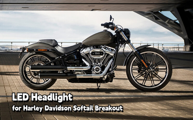Illuminate Your Ride: The VEISUTOR LED Headlight for Harley Breakout – VEISUTOR
